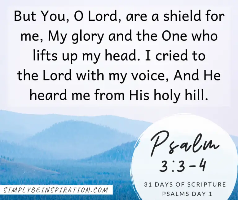Psalms Study | Day ONE Psalm 3:3-4 - Simply Be Inspiration