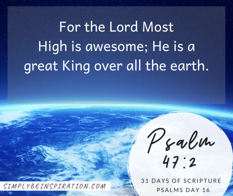 Psalms Study | Day SIXTEEN Psalm 47:2 - Simply Be Inspiration