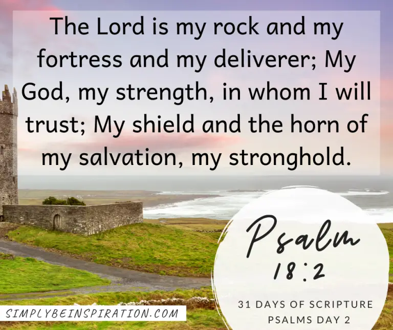 Psalms Study | Day TWO Psalm 18:2 - Simply Be Inspiration