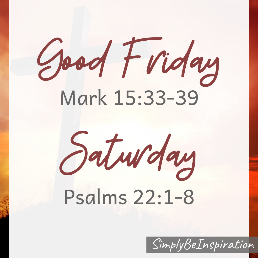 Good Friday Bible Verses & Devotional
