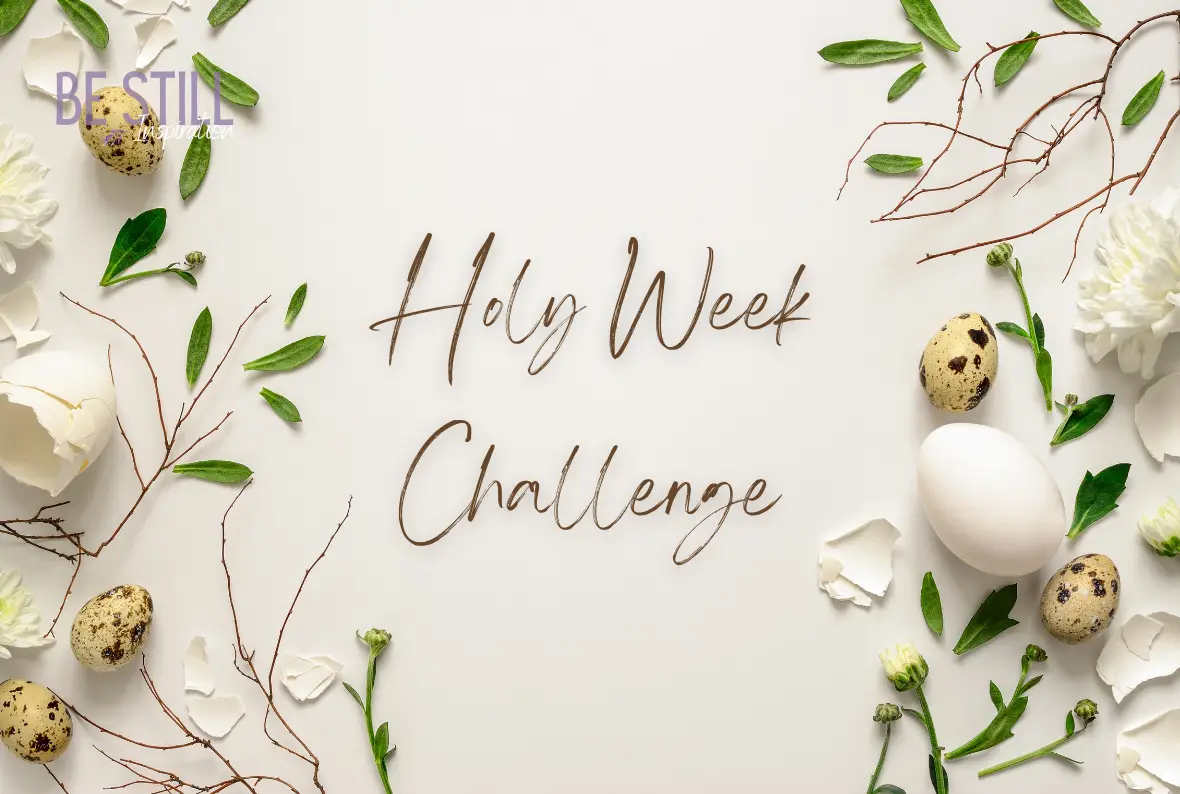 Holy Week Devotional Series